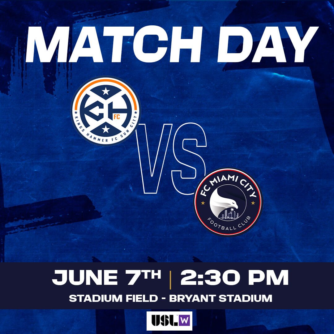 2025-USLw- Kings Hammer FC SUN CITY VS FC miami city - FC Miami City